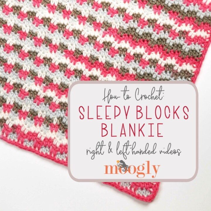 Sleepy Blocks Blankie Tutorial: Right & Left-Handed - Moogly