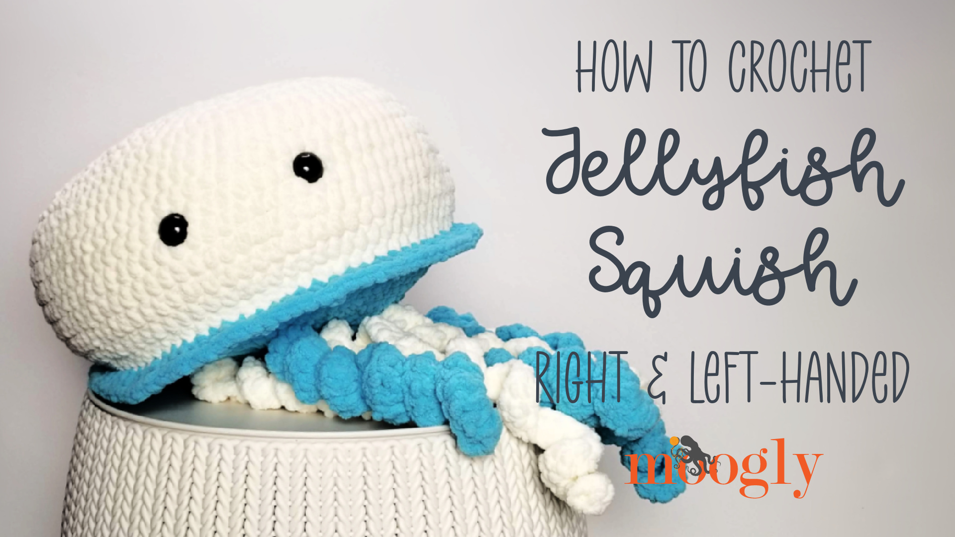 Jellyfish Squish Tutorial - Right and Left-Handed on Moogly