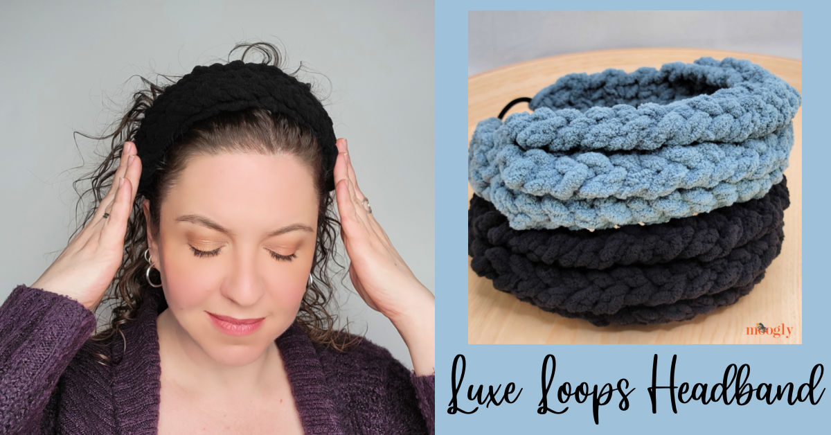 Luxe Loops Headband - Free Crochet Pattern on Moogly