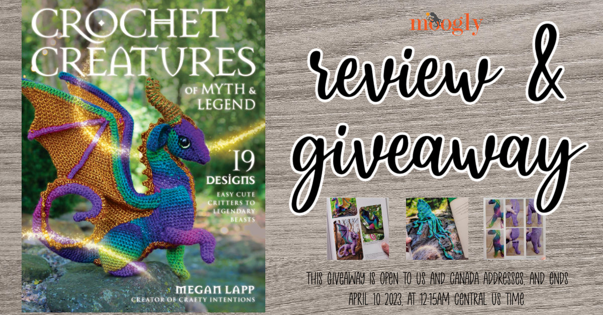 Crochet Creatures of Myth and Legend Review and Giveaway