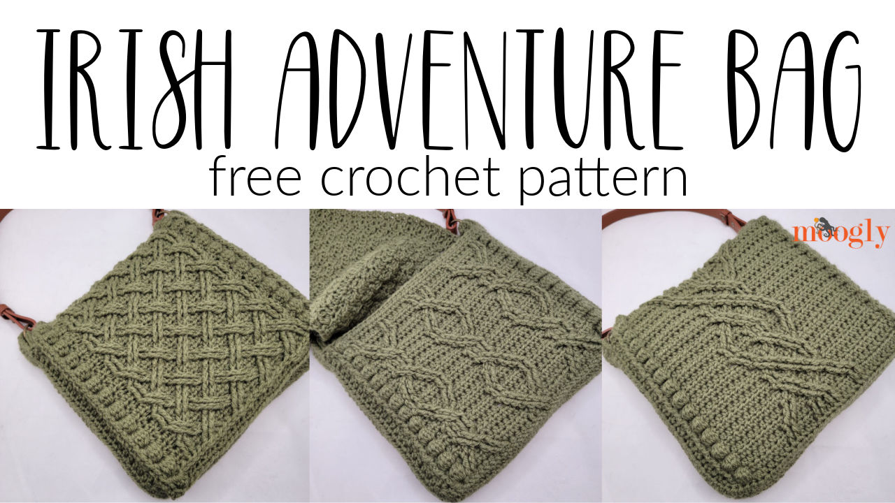 Irish Adventure Bag - Free Crochet Pattern on Moogly
