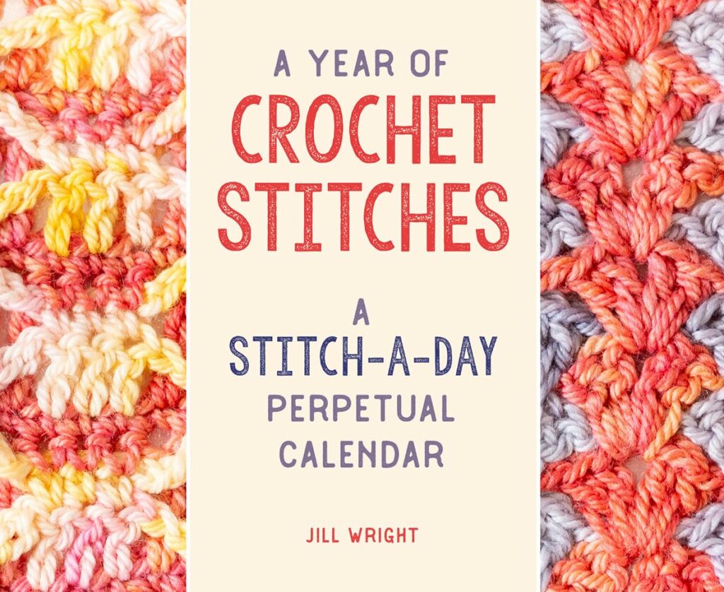 Crochet and Knit Stitch-a-Day Perpetual Calendar Giveaway - moogly