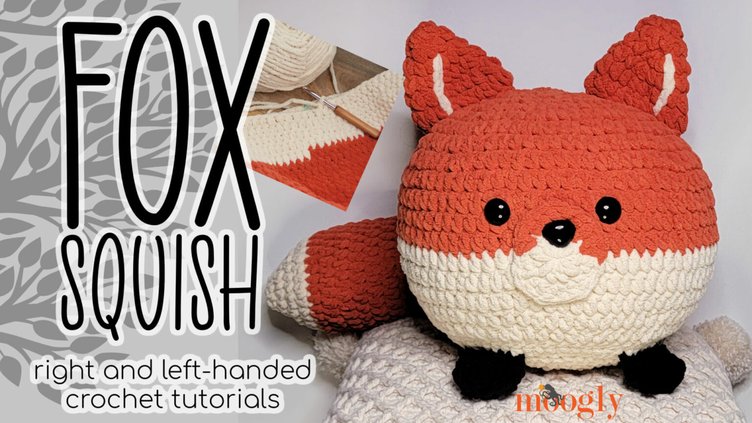 Fox Squish Tutorial - Right and Left-Handed Videos on Moogly