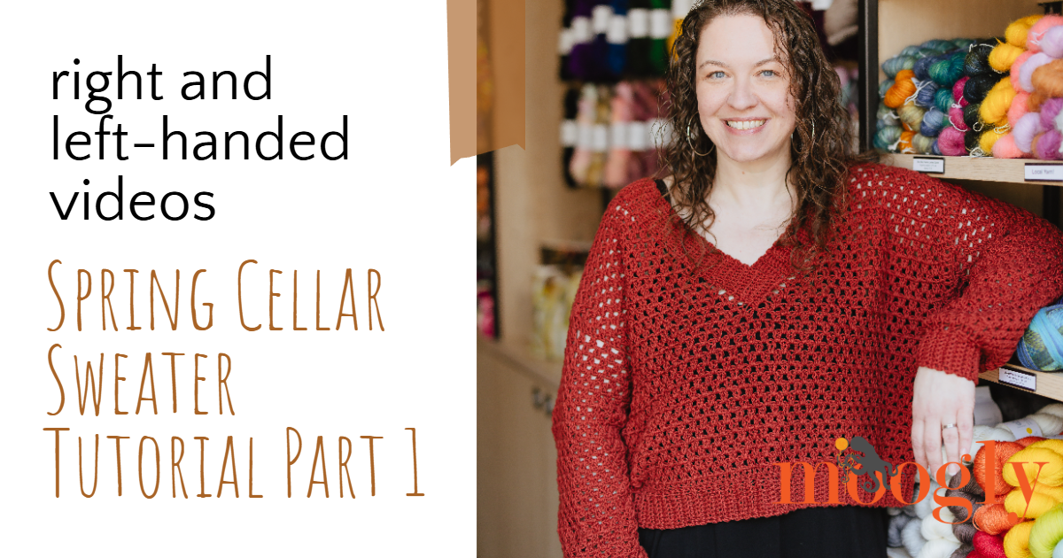 Spring Cellar Sweater - Part 1 Tutorial - moogly