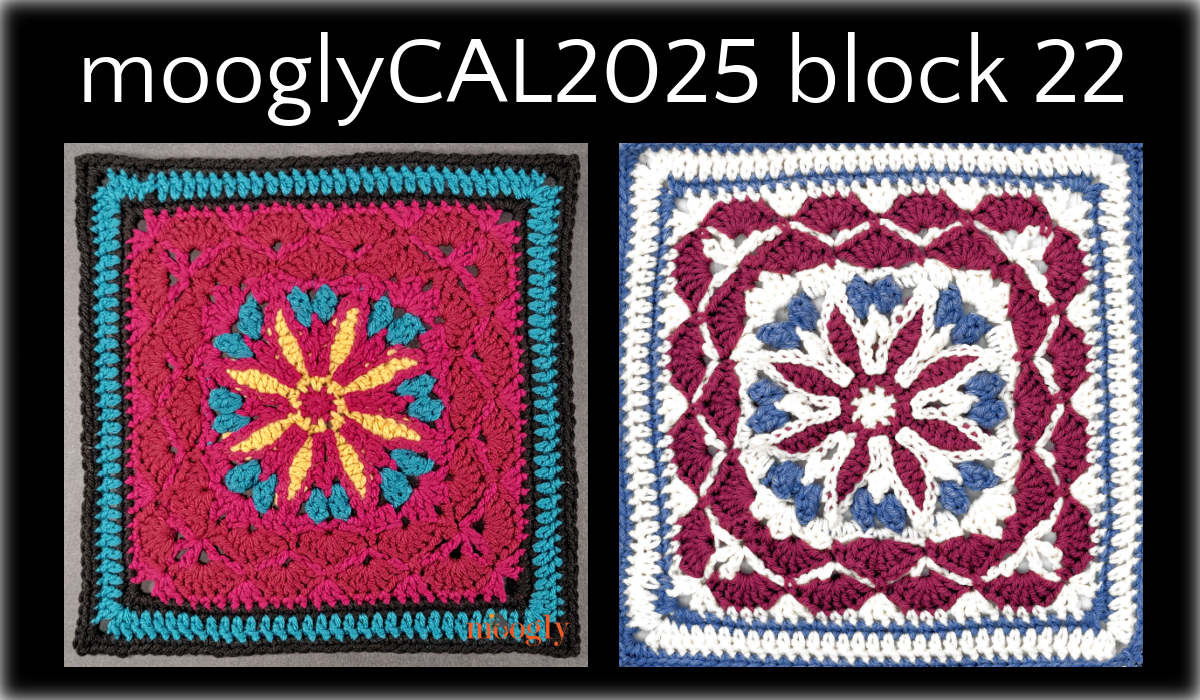 MooglyCAL2025 Block 22 - Courtesy of Make It Crochet