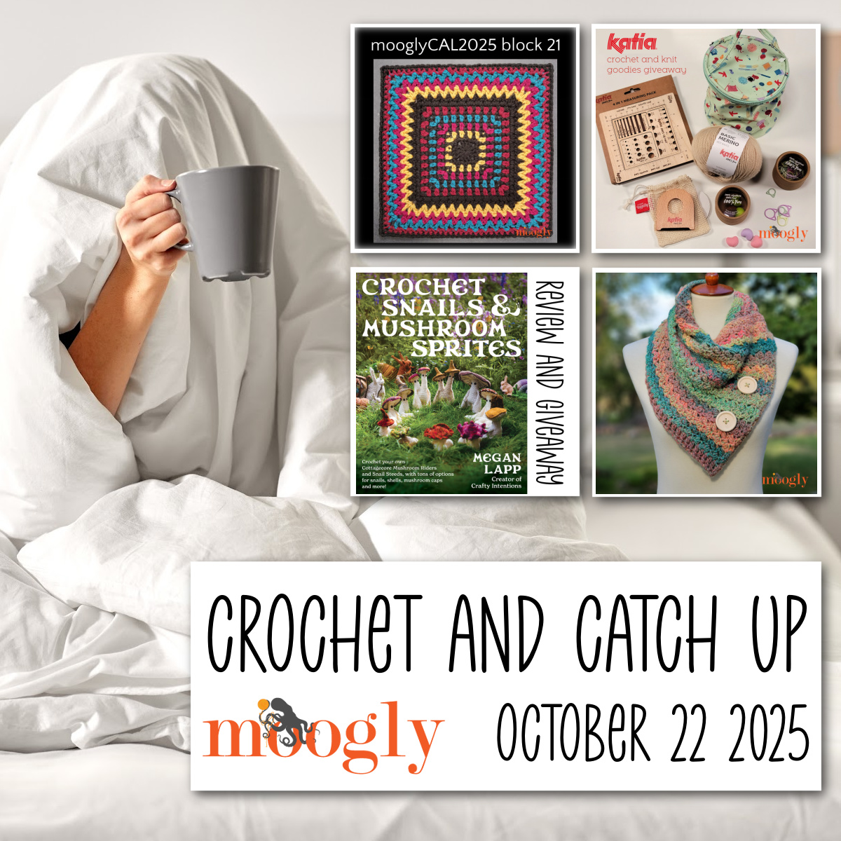 Crochet and Catch Up with Moogly - October 22, 2025