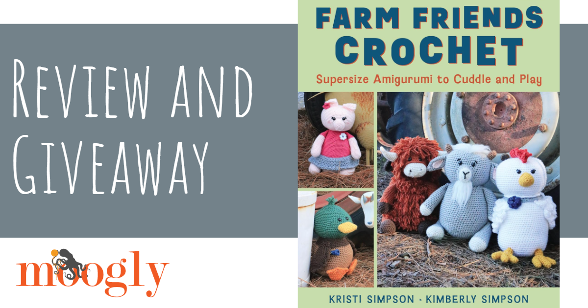 Farm Friends Crochet Book Review and Giveaway - moogly