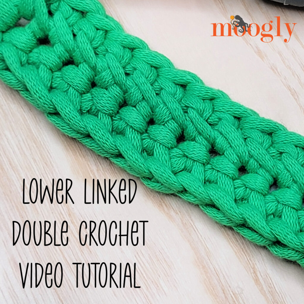 Lower Linked Double Crochet Video Stitch Tutorial - Moogly